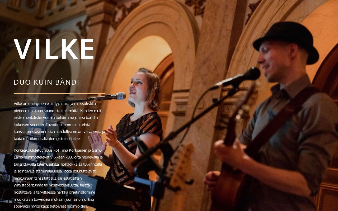 VILKE | Duo kuin bändi